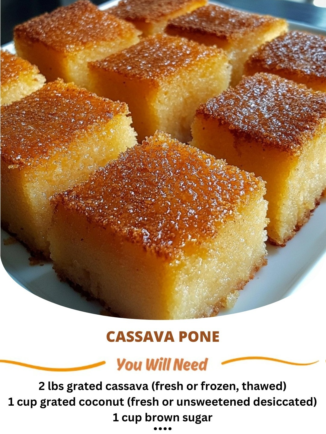 Cassava Pone: A Delicious Traditional Guyanese Dessert – Phitip Recipes